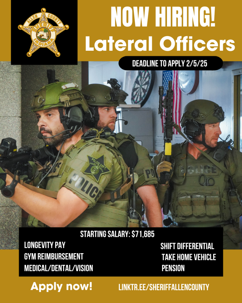 Now Hiring **LATERAL** Police Officers - Allen County Sheriff